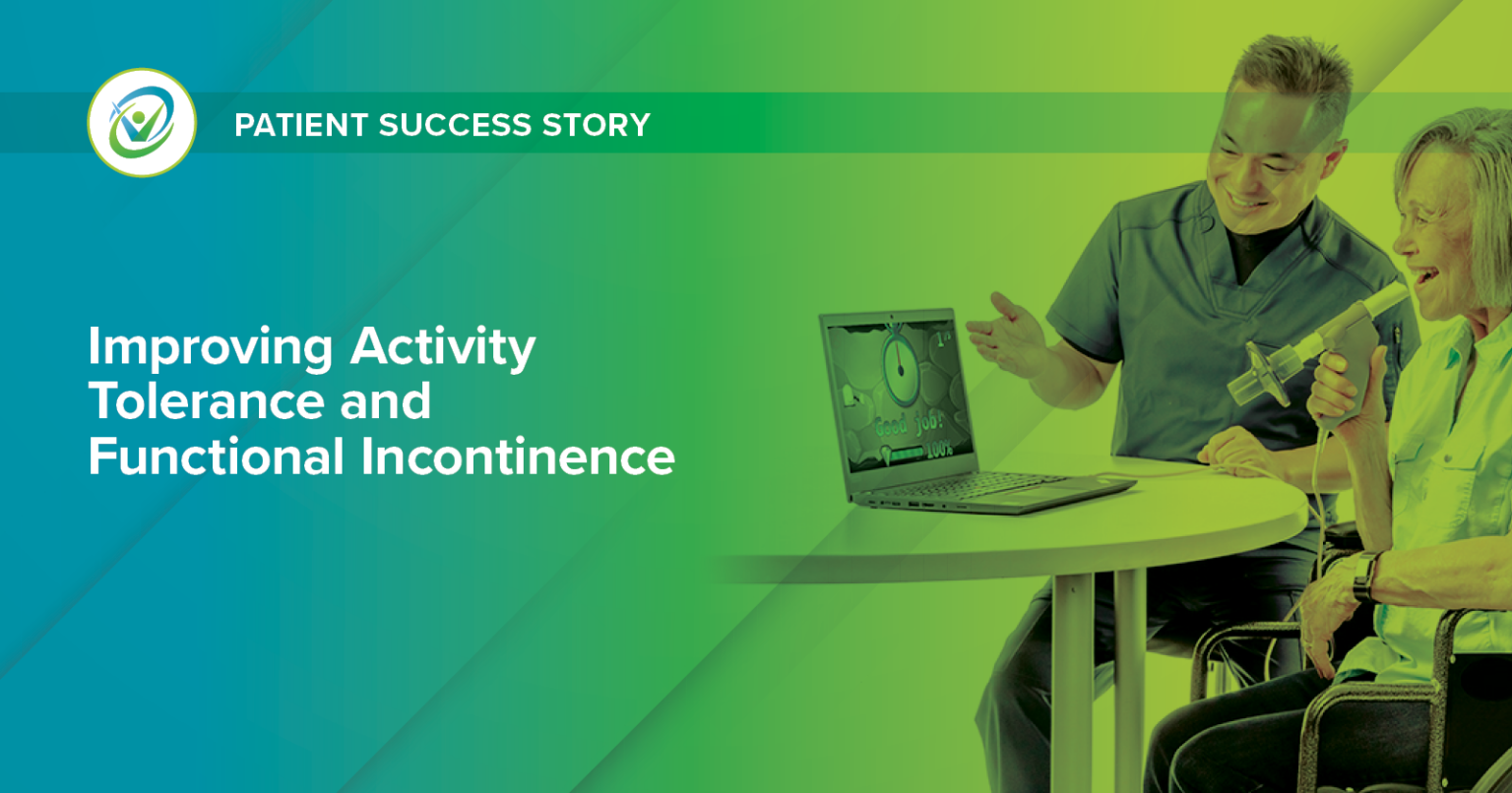 Improving Activity Tolerance and Functional Incontinence | ACPlus