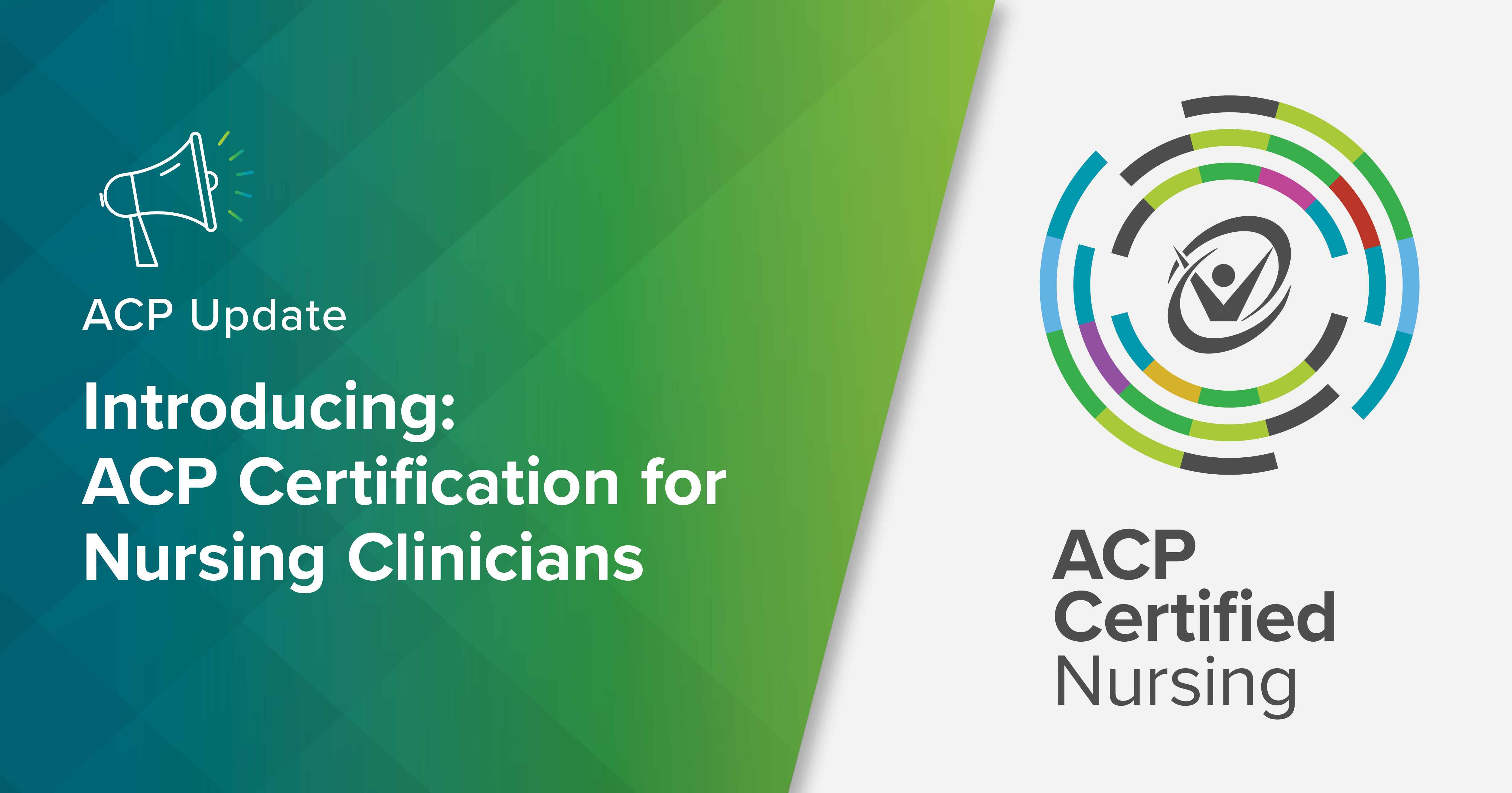 Introducing: ACP Certification for Nursing Clinicians | ACPlus