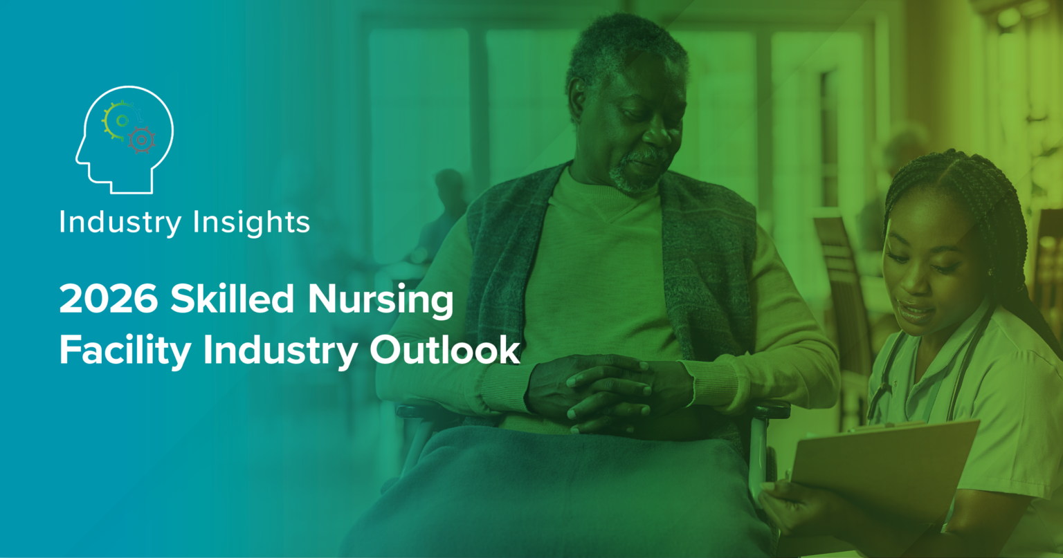 Skilled Nursing Facility Industry Outlook for 2026 | ACPlus