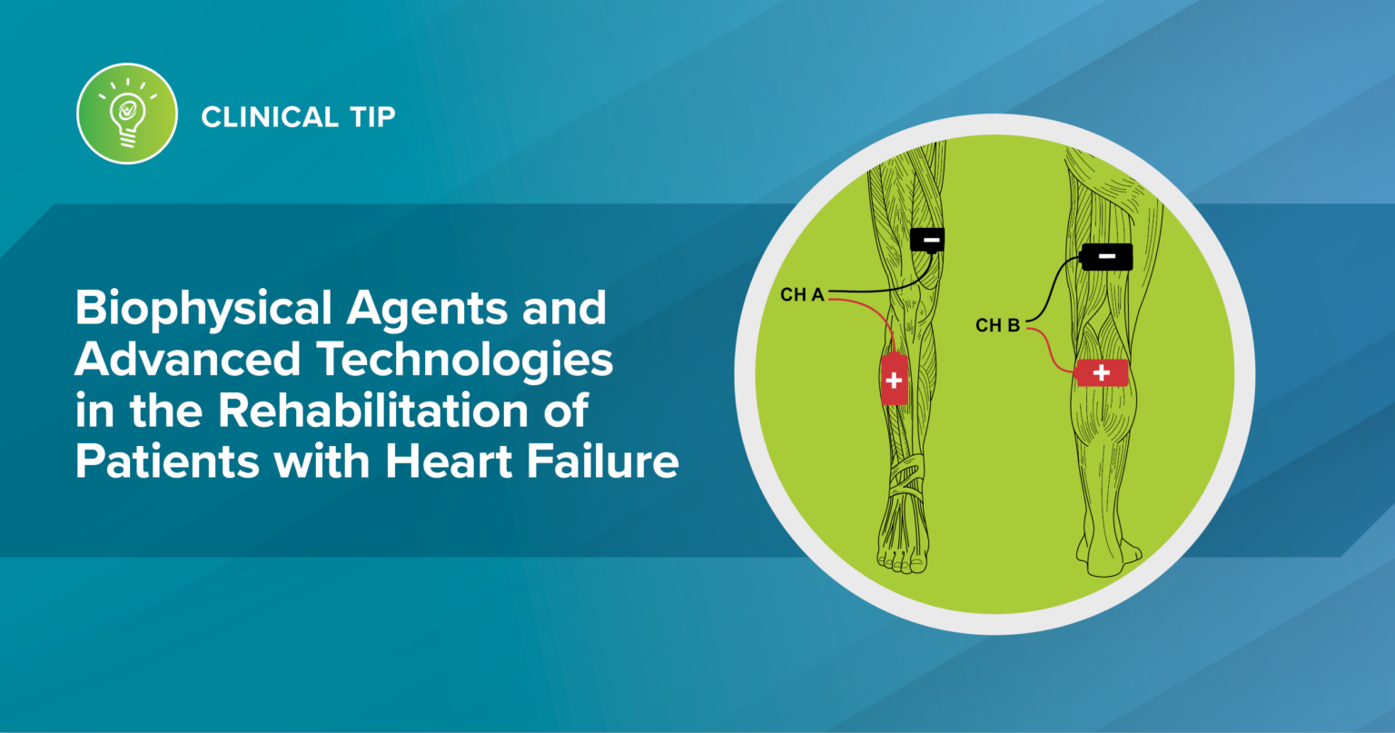 Biophysical Agents and Advanced Technologies in the Rehabilitation of Patients with Heart ...